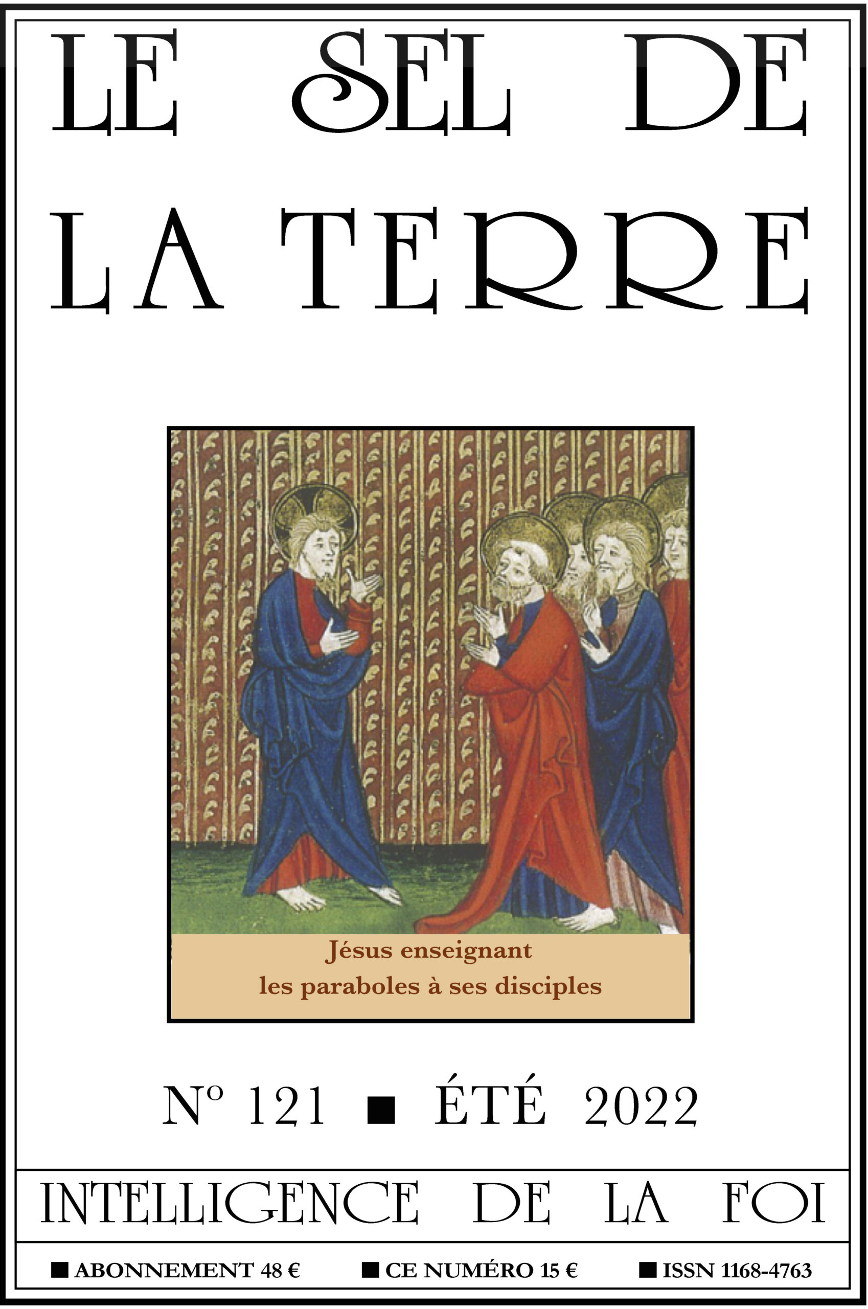 Le Sel de la Terre numéro 121, le dernier numéro à ne pas manquer de ...