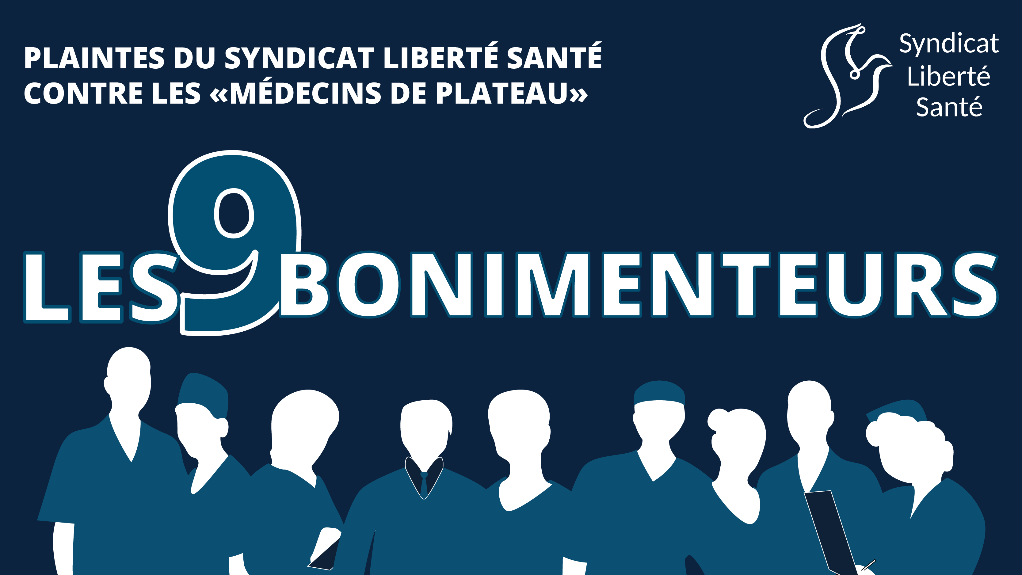 Le Syndicat Liberté Santé porte plainte contre 9 "médecins de plateaux ...