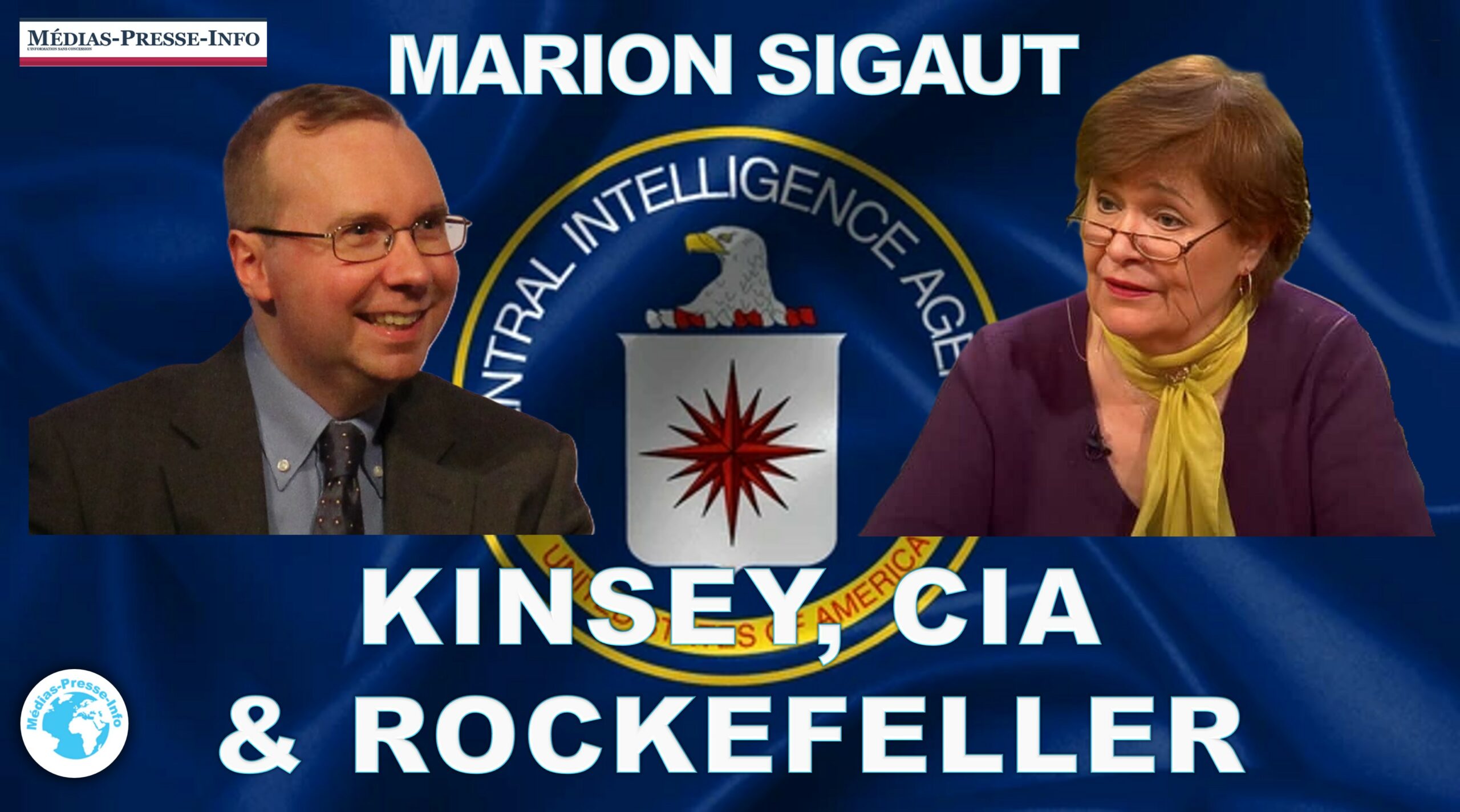 Kinsey, Rockefeller et CIA : Marion Sigaut | MPI